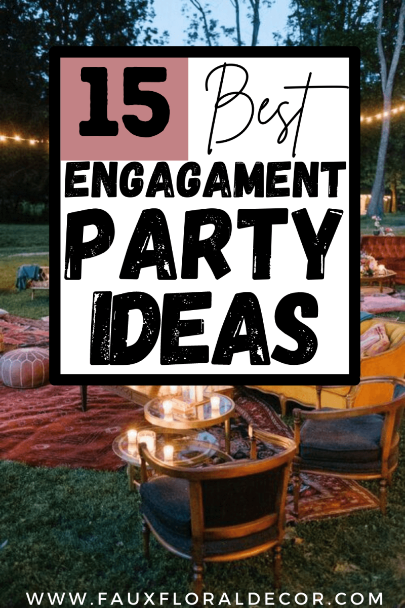 15 Fun and Creative Engagement Party Ideas to Wow Your Guests - FFD