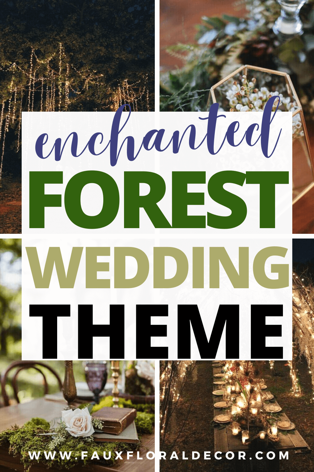 20 Enchanted Forest Wedding Theme Ideas (For Some Real Life Magic)