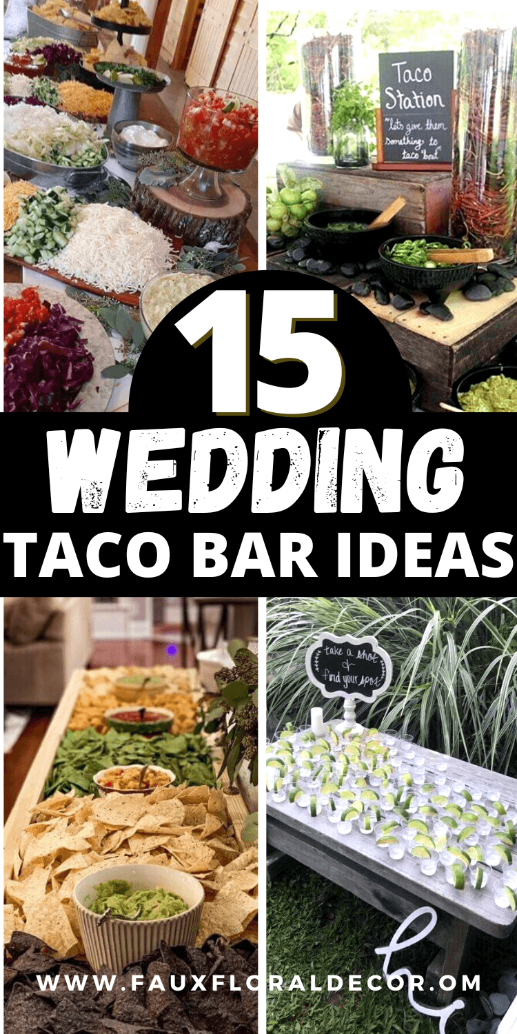 15 Simple Wedding Taco Bar Ideas Everyone Will Obsess Over