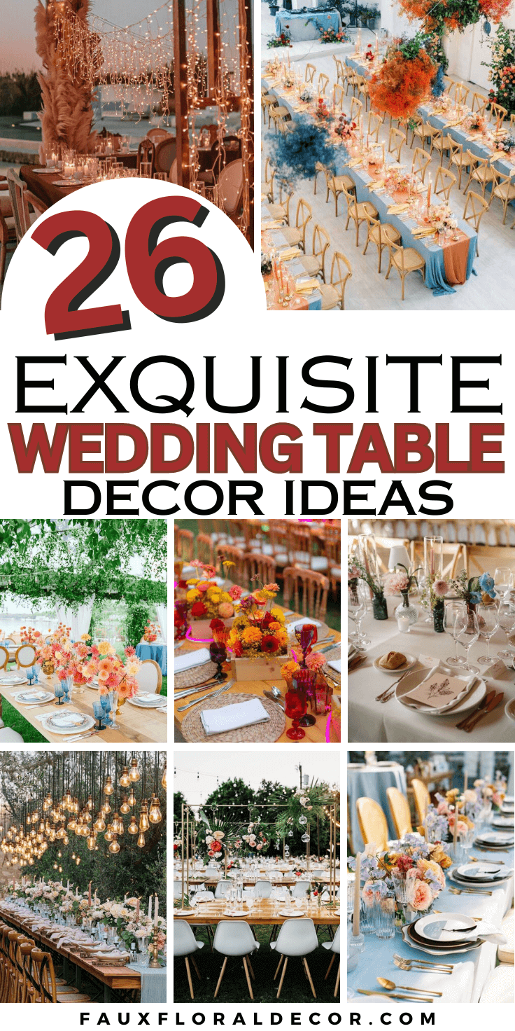 26 Wedding Table Decor Ideas For Every Style