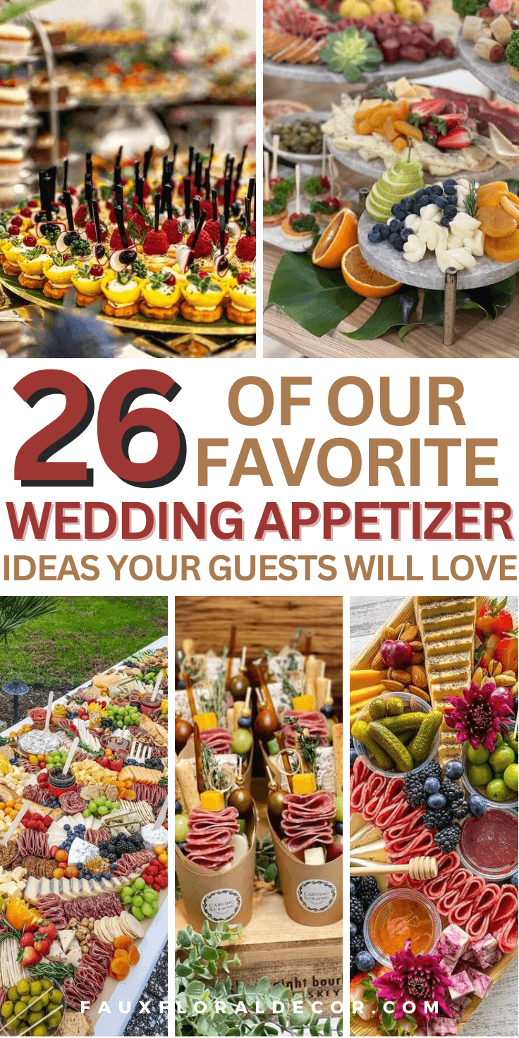 26 Delicious Wedding Appetizer Ideas That Will Make Your Mouth Water
