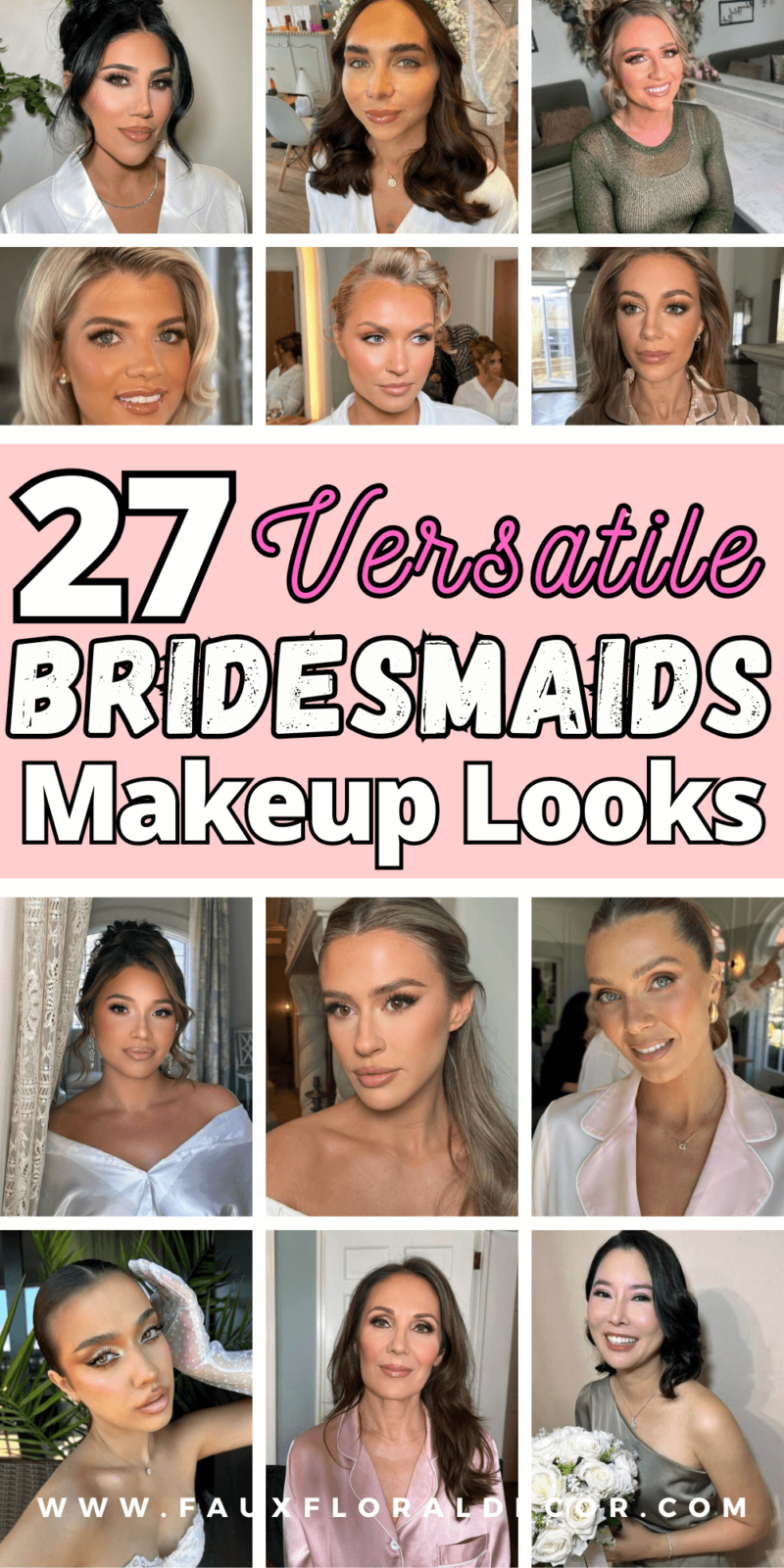 27 Gorgeous Bridesmaids Makeup Ideas To Consider